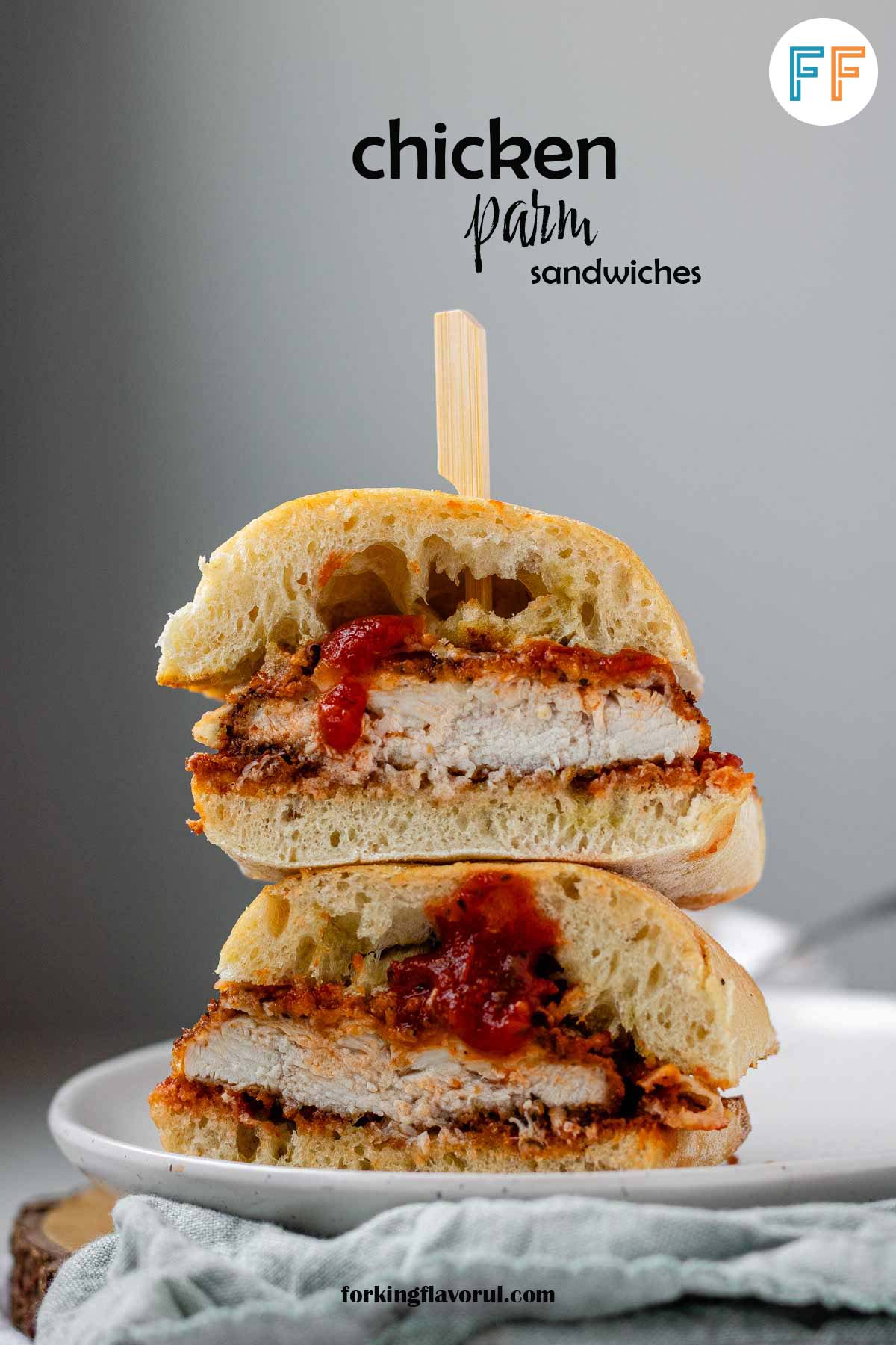 Chicken Parm Sandwiches - Forking Flavorful